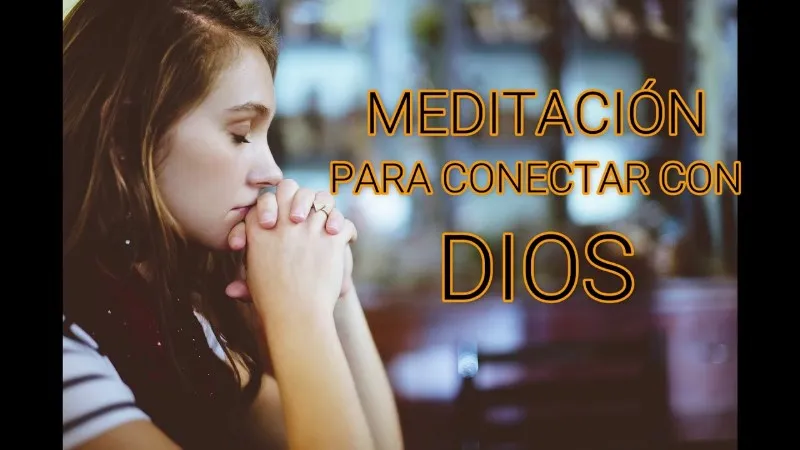 Meditar con Dios: Un Viaje Interior de Conexión y Paz