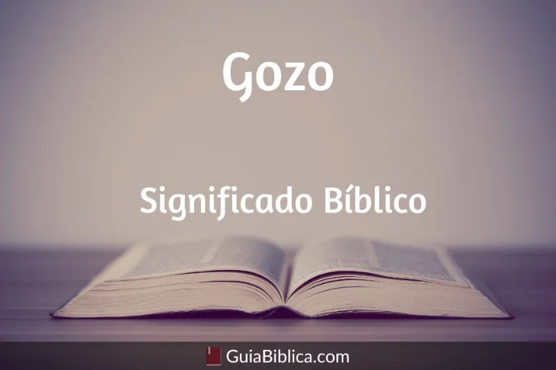El Gozo: Un Tesoro Escondido en la Biblia