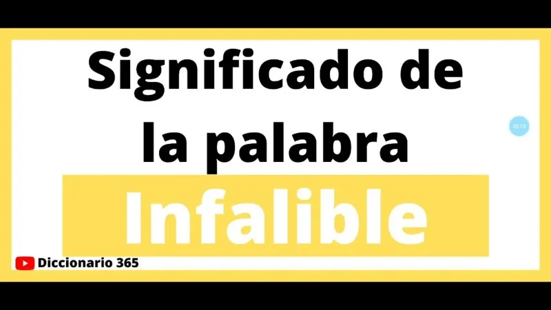 El Significado de "Infalible": Explorando la Perfección Imperfecta